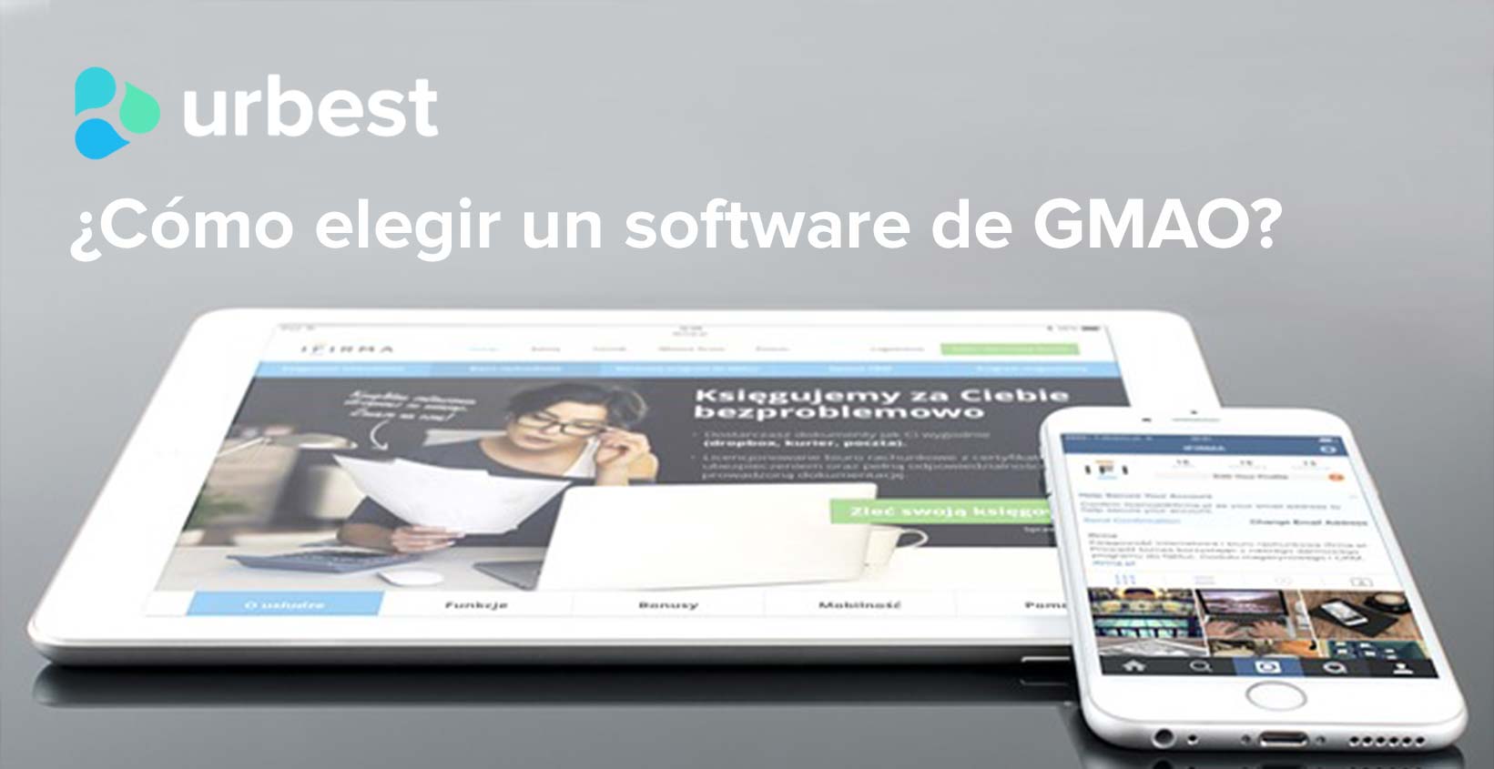 ¿Cómo elegir un software de GMAO? - Blog - Urbest